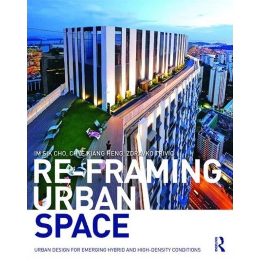 Re-Framing Urban Space price in Bahrain, Buy Re-Framing Urban Space in ...