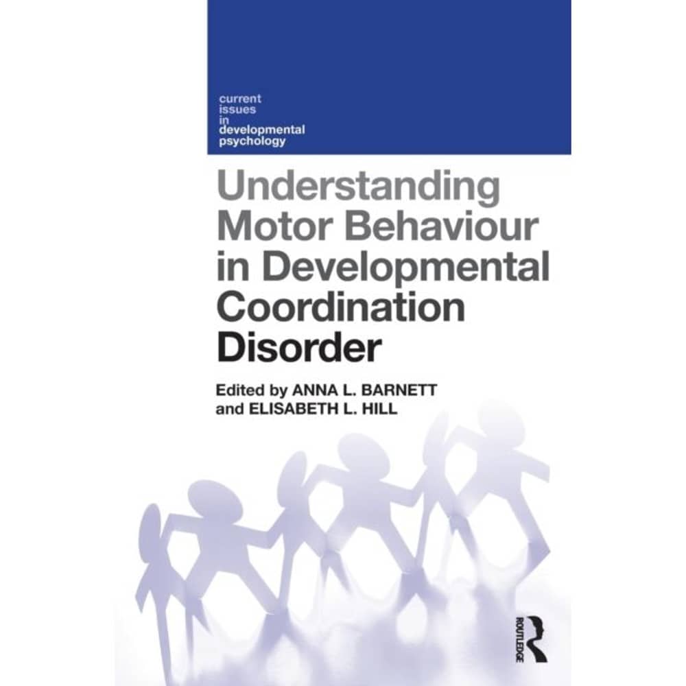 Understanding Motor Behaviour in Developmental Coordination price in ...