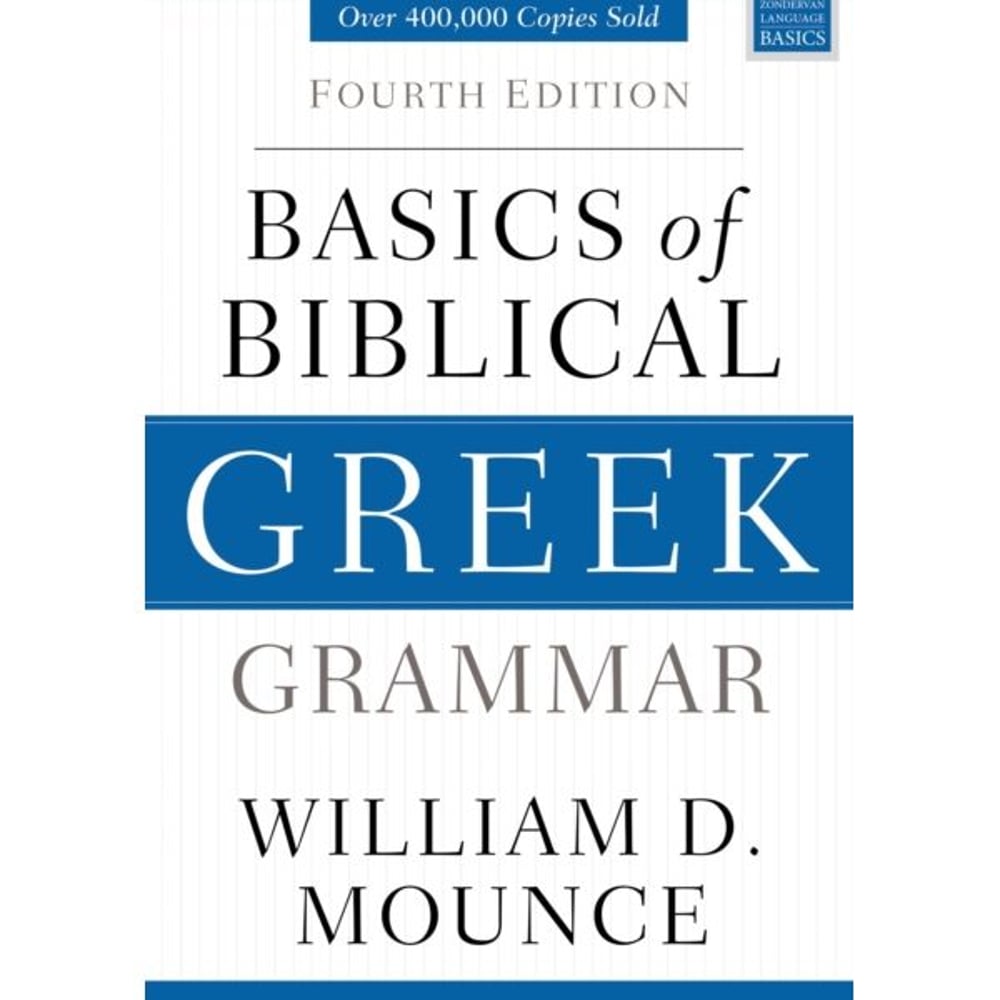 Basics of Biblical Greek Grammar price in Bahrain, Buy Basics of ...