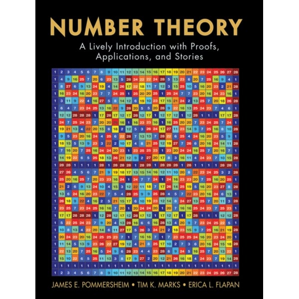 Number Theory: A Lively Introduction With Proofs Applications And ...