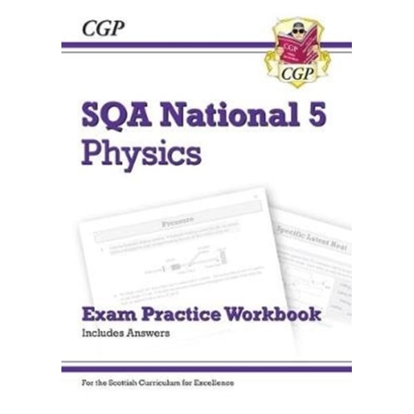 New National 5 Physics: SQA Exam Practice Workbook – includes Answers ...